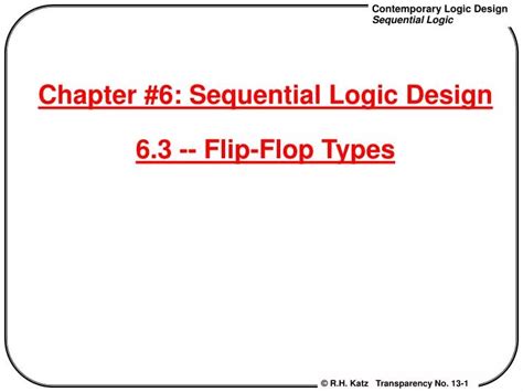Ppt Chapter 6 Sequential Logic Design 63 Flip Flop Types