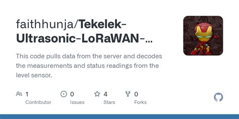 GitHub Faithhunja Tekelek Ultrasonic LoRaWAN Level Sensor This Code Pulls Data From The