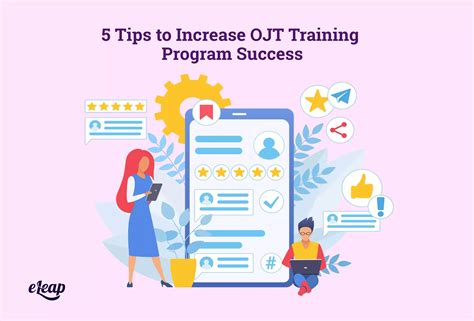 Tips To Increase OJT Training Program Success ELeaP