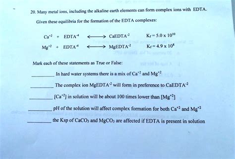20 Many Metal Ions Including The Alkaline Earth Elements Can Form Complex Ions With Edta Given