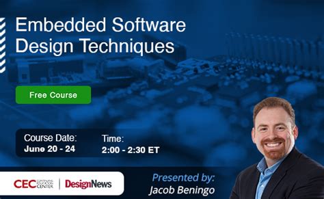 Cec Embedded Software Design Techniques Beningo Embedded