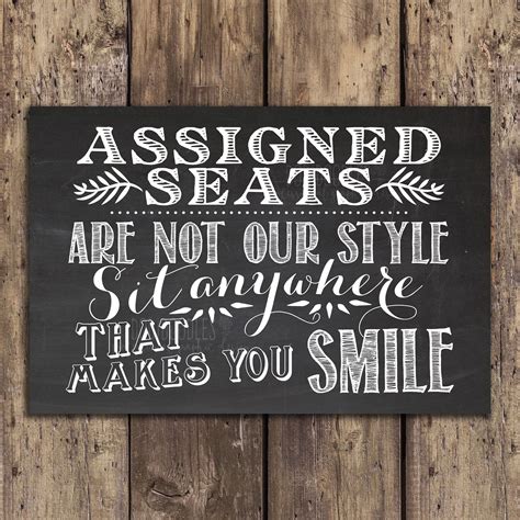 Assigned Seats Are Not Our Style Sit Anywhere That Makes You Etsy In