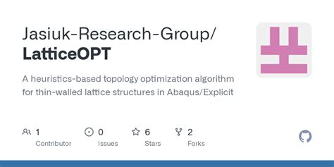 Github Jasiuk Research Grouplatticeopt A Heuristics Based Topology