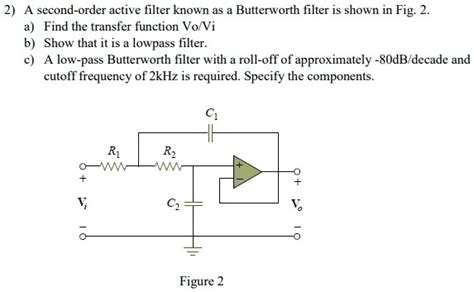solved a second order active filter known as a butterworth filter is