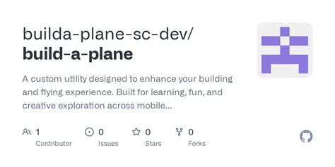 Github Builda Plane Sc Devbuild A Plane A Custom Utility Designed