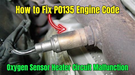 How To Fix P0135 Engine Code Oxygen Sensor Heater Circuit Malfunction Youtube