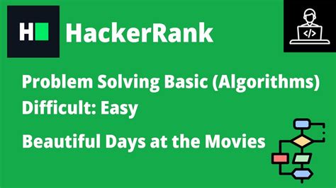 resolviendo beautiful days at the movies en hackerrank b coding
