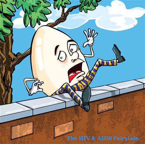 Humpty Dumpty Was Pushed HIV German New Medicine