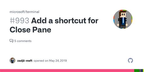 Add A Shortcut For Close Pane · Issue 993 · Microsoftterminal · Github