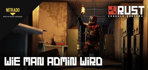 Admineigentümer Auf Rust Console Edition Servern Einrichten Nitrado