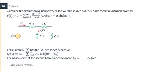 Solved Consider the circuit shown below where the voltage | Chegg.com