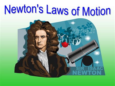 Ppt Sir Isaac Newton Laws Of Motion Powerpoint 640x480