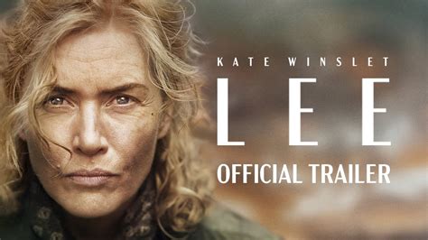 Lee Official Theatrical Trailer In Theaters September 27 Youtube