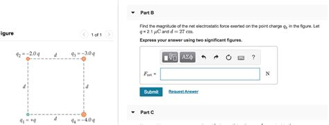 Solved Find The Magnitude Of The Net Electrostatic Force