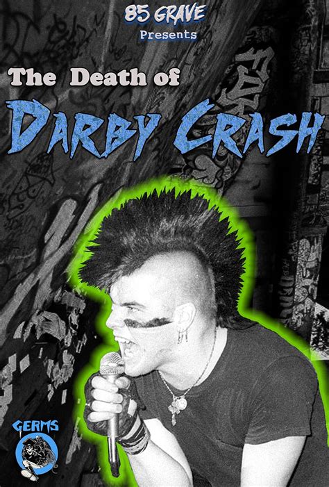 85 Grave Horror Show The Death Of Darby Crash Tv Episode 2020