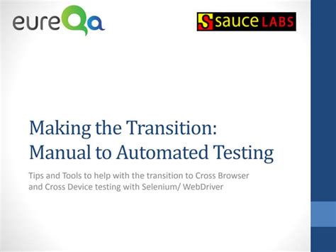 making the transition from manual to automated testing pptx
