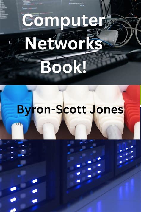 Computer Networks Book Ebook Jones Byron Scott Kindle Store