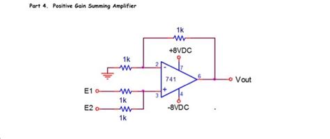 Part 4 Positive Gain Summing Amplifiera For E1