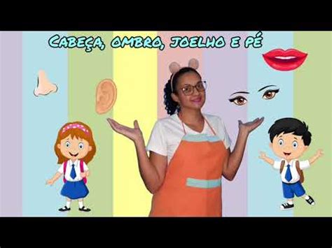CabeÇa Ombro Joelho E PÉ Xuxa MusicalizaÇÃo E Movimento Youtube