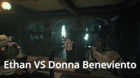 Ethan Vs Donna Beneviento Boss Fight Youtube
