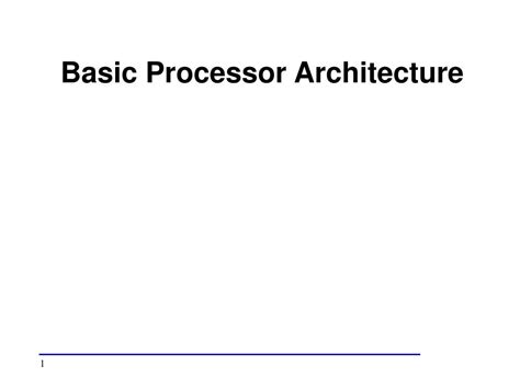 PPT Basic Processor Architecture PowerPoint Presentation Free Download ID 3338575