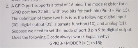solved 2 a gpio port supports a total of 16 pins the mode