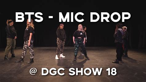 Dgc Show 18 Bts Mic Drop Dance Cover Youtube