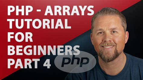 Php Arrays Php Tutorial For Beginners Part 4 Youtube