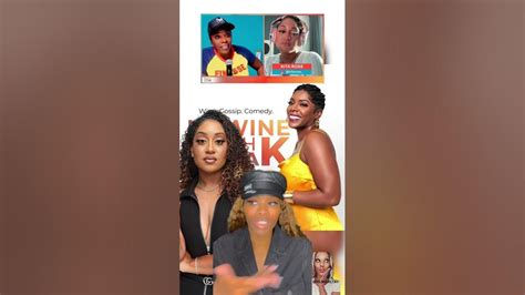 Sex Lies And Drama Kita Rose Tells All On Unwine Wtasha K Youtube