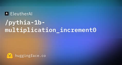 Eleutherai Pythia 1b Multiplication Increment0 At Main