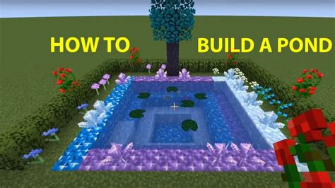 How To Make A Pond Tutorial Minecraft Youtube