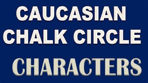 Characters In The Caucasian Chalk Circle Explained In Kinyarwanda Youtube