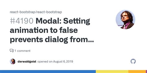 Modal Setting Animation To False Prevents Dialog From Showing Up Issue React