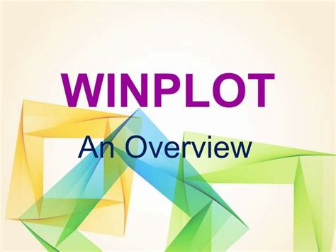 an overview on winplot 1 pptx 3 d graphics computer software and