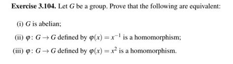 Solved Exercise Let G Be A Group Prove That The Chegg