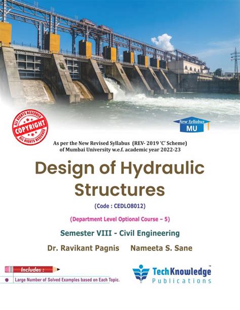 Design Of Hydraulic Structures Techknowledge Publications