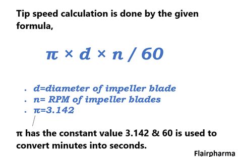 Tip Speed Calculation In Rmg Flair Pharma The Knowledge Kit