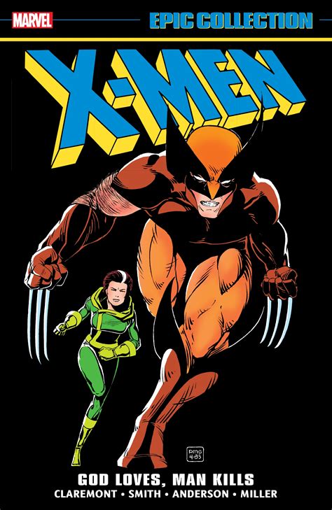 X Men Epic Collection God Loves Man Kills By Chris Claremont