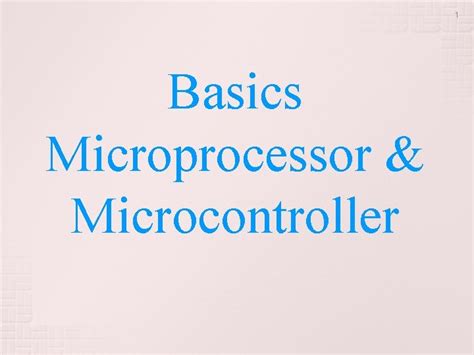 Basics Microprocessor Microcontroller What Is Microcontroller
