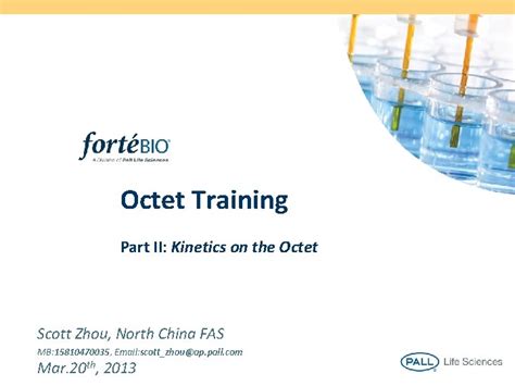 Octet Training Part II Kinetics On The Octet Octet Training Part II Kinetics On The Octet