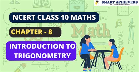 Introduction To Trigonometry Ncert Books Class 10 Maths Ncert Solutions For Class 10 Maths