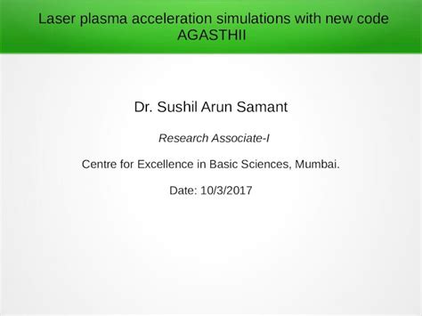 Pdf Laser Plasma Acceleration Simulations With New Code Developer