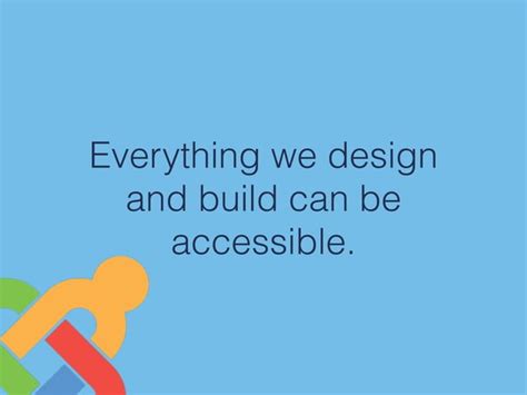 A Guide To Building Accessible Websites For Joomla Ppt