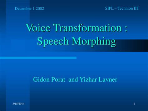 Ppt Voice Transformation Speech Morphing Powerpoint Presentation