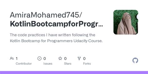 Github Amiramohamed745kotlinbootcampforprogrammerspractices The Code Practices I Have