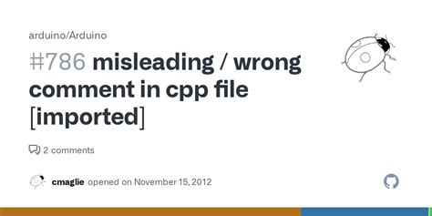 Misleading Wrong Comment In Cpp File Imported Issue Arduino Arduino GitHub