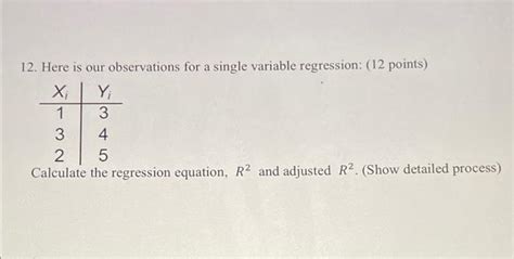 solved 12 here is our observations for a single variable
