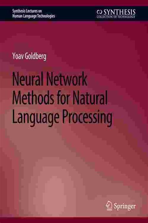 Pdf Neural Network Methods For Natural Language Processing By Yoav Goldberg Ebook Perlego