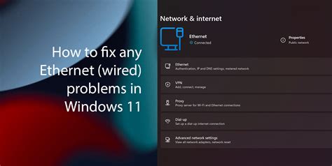 How To Fix Any Ethernet Wired Problems In Windows 11