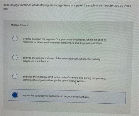 Solved Immunologic Methods Of Identifying Microorganisms In